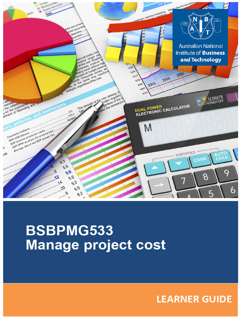 BSBPMG533 Learner Guide V1.0 | PDF | Cost Accounting | Project Management