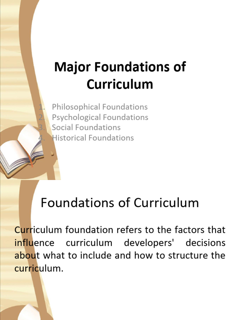 Major Foundations of Curriculum | PDF | Curriculum | Psychology