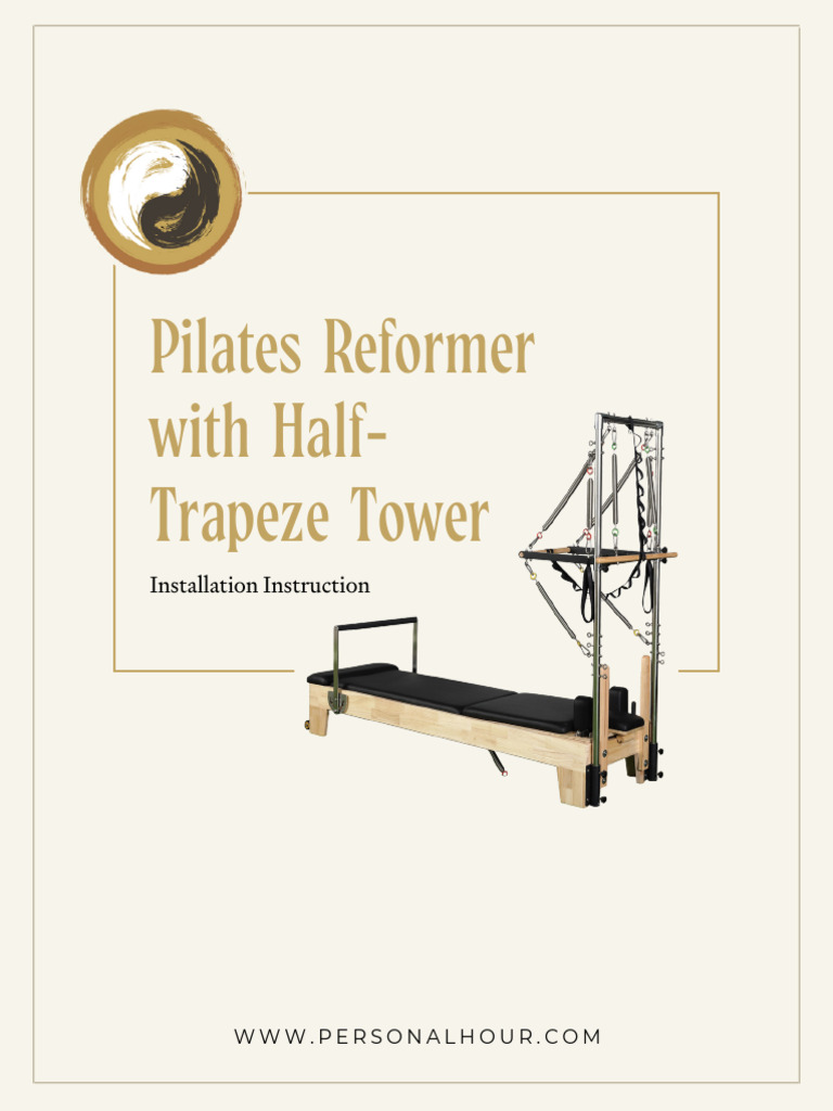 Pilates Reformer With Half-Trapeze Tower Personalhour | PDF