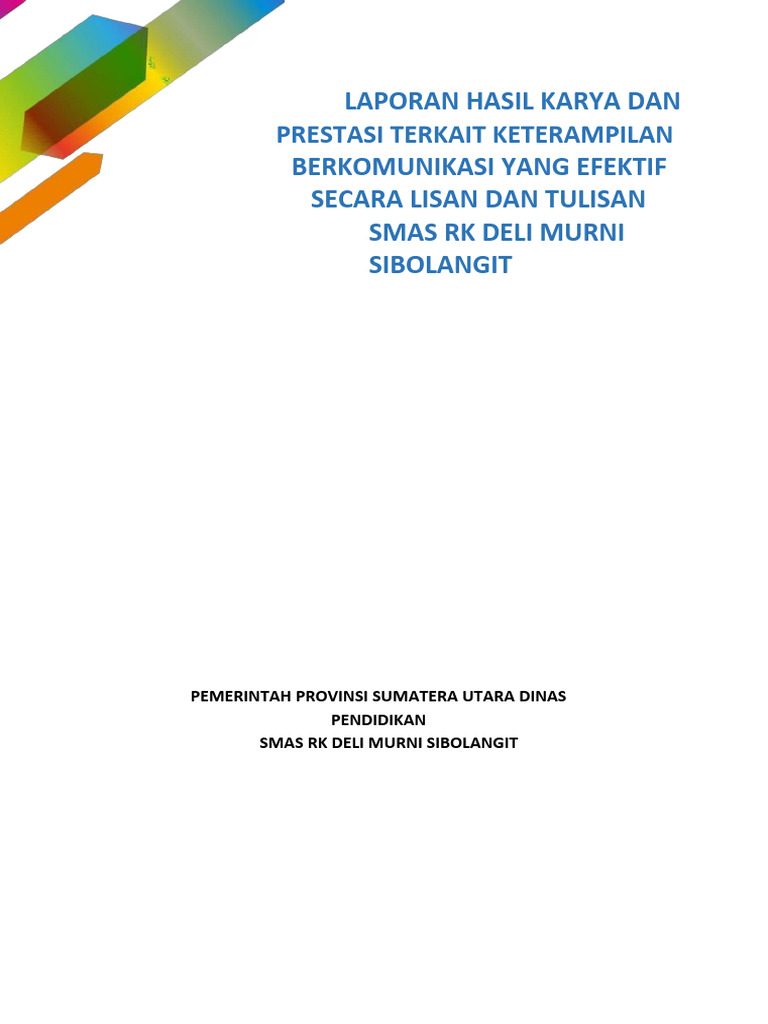 58 Laporan Hasil Karya Dan Prestasi Terkait Keterampilan Berkomunikasi Yang Efektif | PDF ...