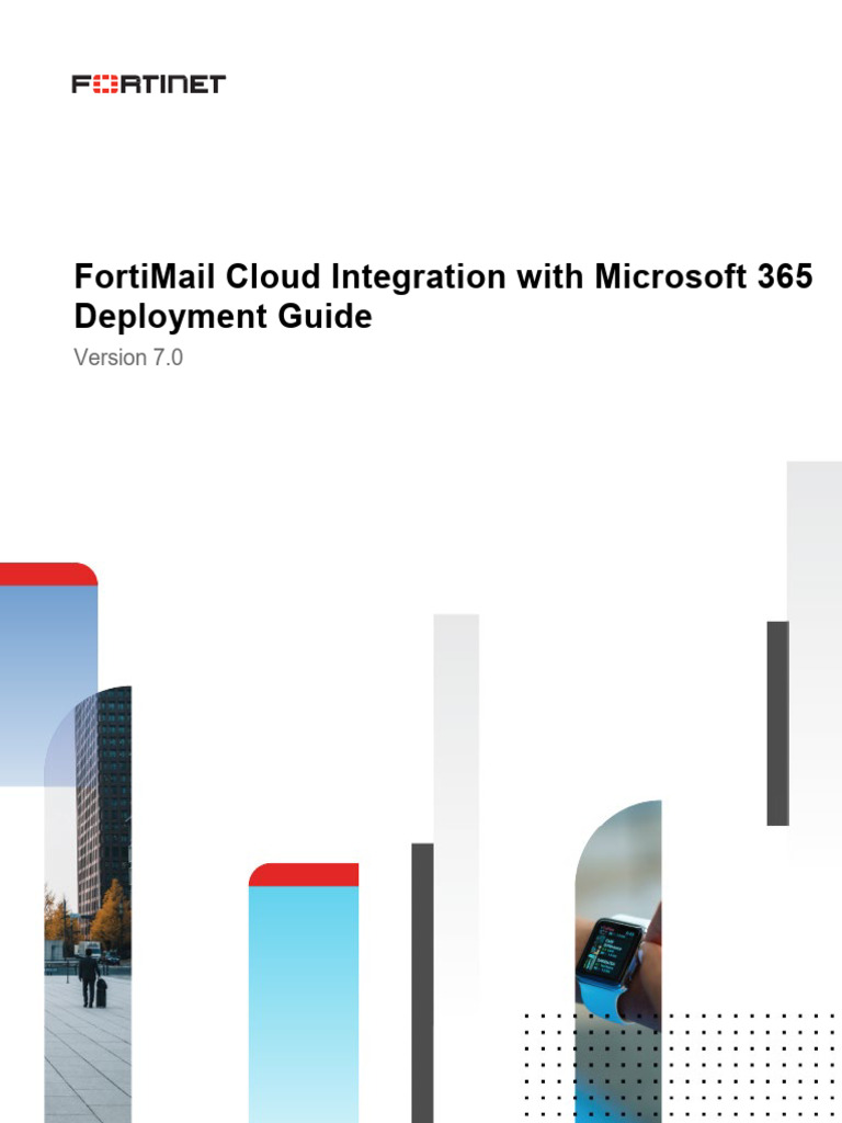FortiMail Cloud Integration With Microsoft 365 Deployment Guide | PDF | Public Key Certificate ...