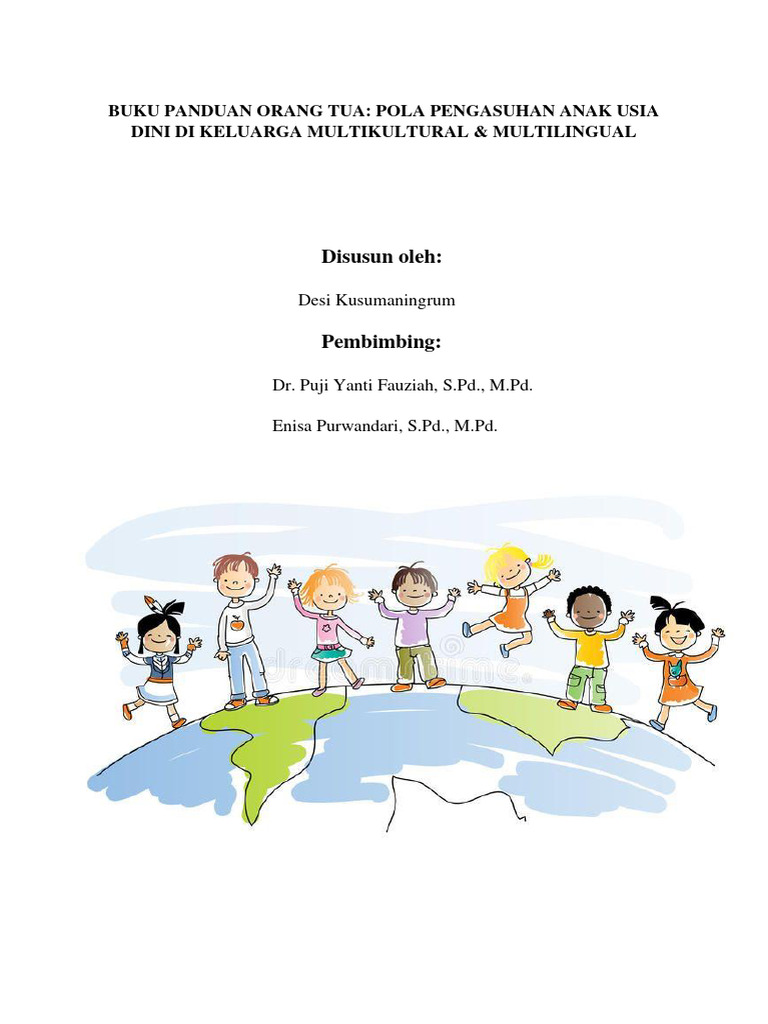 BUKU PANDUAN ORANG TUA UNTUK POLA PENGASUHAN ANAK USIA DINI (Revisi) | PDF