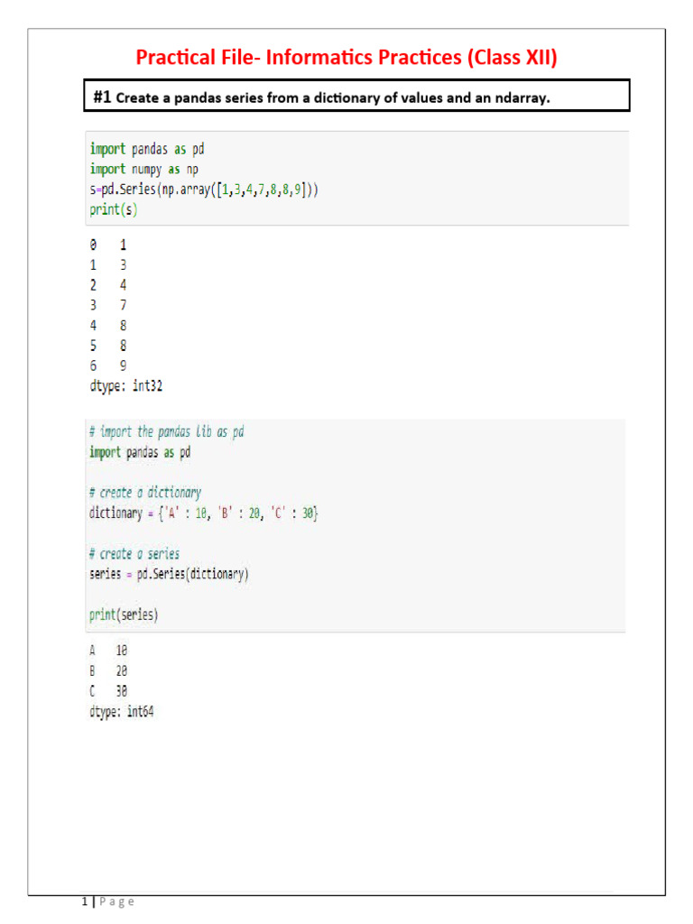Practical File Informatics Practices Class Xii Create A Pandas Series From A Dictionary Of 