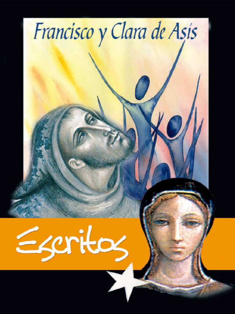 Francisco y Clara de Asis Escritos | PDF | Francisco de Asís
