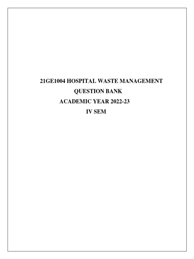 21GE1004 HWM Question Bank | PDF | Waste | Personal Protective Equipment