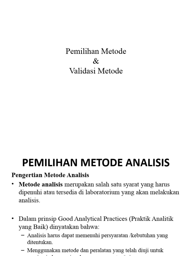 Pemilihan Metode & Validasi Metode | PDF | Teknologi & Rekayasa