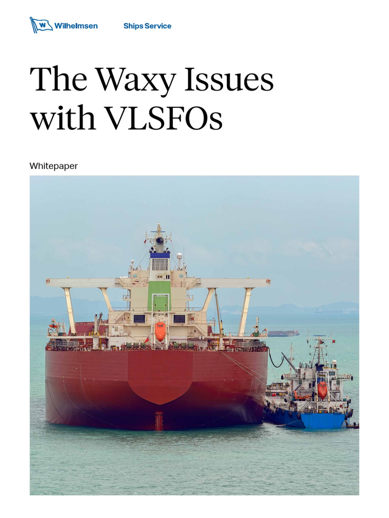 VLSFO Wax Management Guide | PDF | Fuel Oil