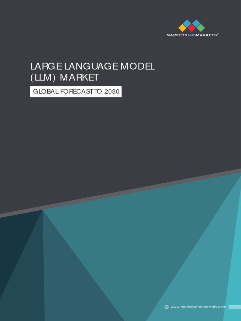 TOC - Large Language Model (LLM) Market Global Forecast To 2030 | PDF ...