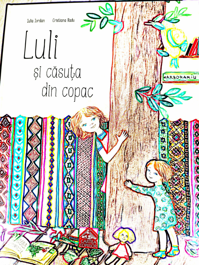 Luli Si Casuta Din Copac 15-Mar-2024 12-47-57 | PDF