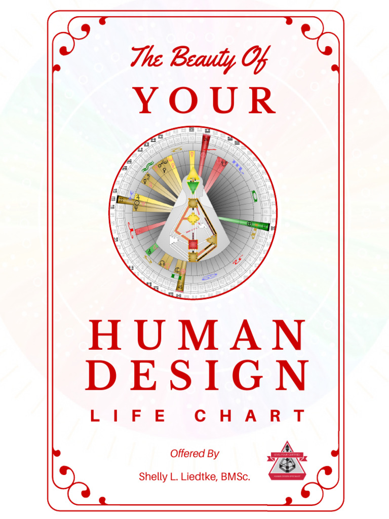 The Beauty of Your Human Design Life Chart - 2022-09-28 | PDF | Anger ...