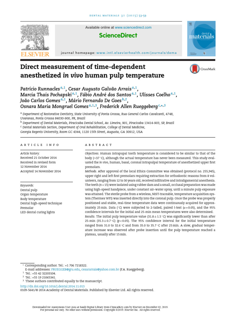 Direct Measurement of Time-Dependent Anesthetized in Vivo Human Pulp ...