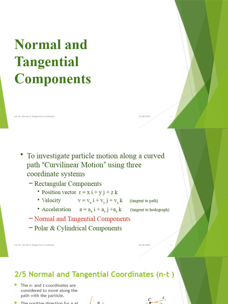 Lec 04, Normal and Tangential Components | PDF | Acceleration | Euclidean Vector