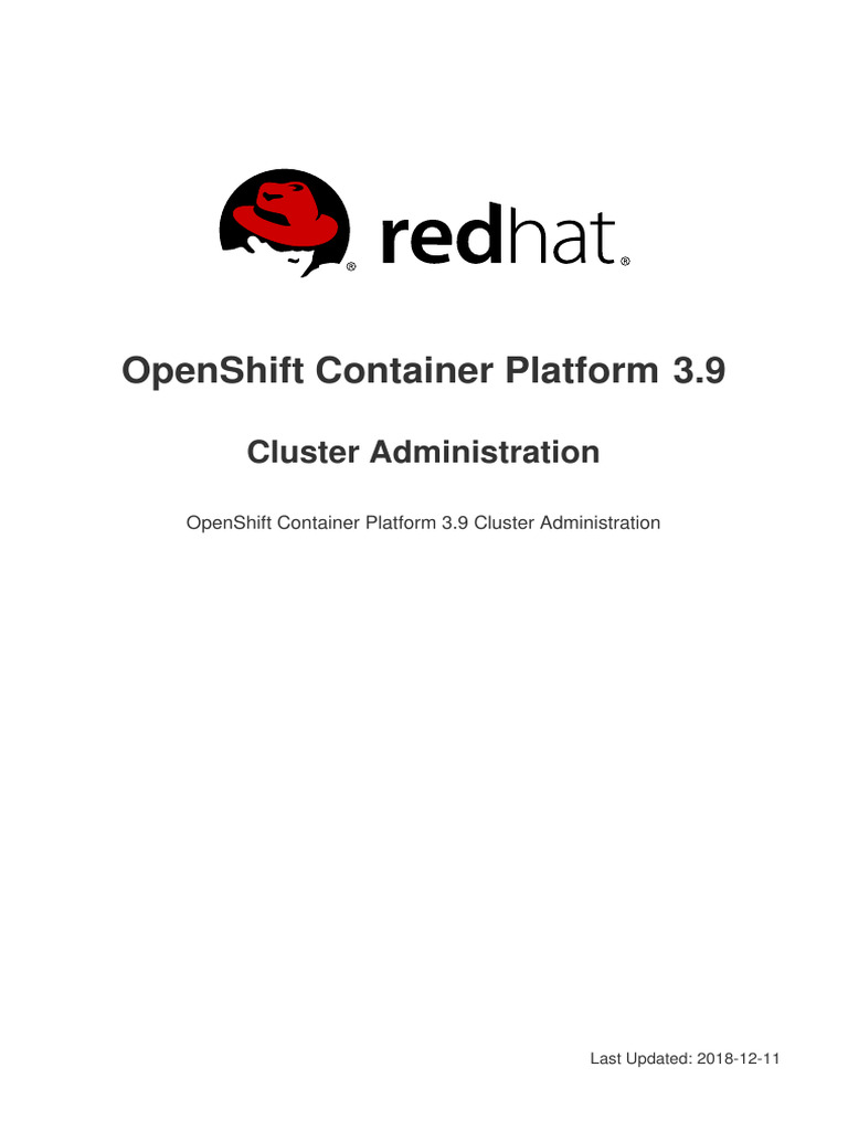 OpenShift - Container - Platform 3.9 Cluster - Administration en US ...