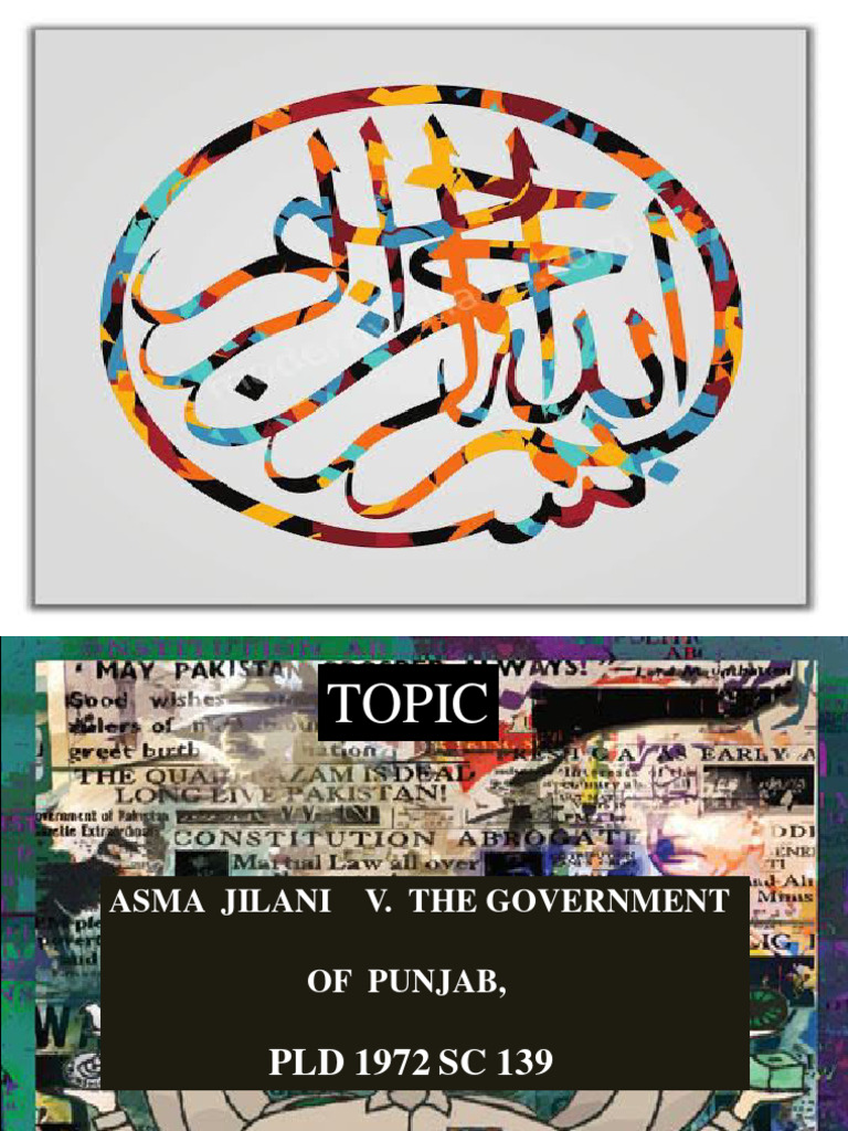 Asma Jilani Case: Landmark Ruling in Pakistan | PDF | Martial Law ...