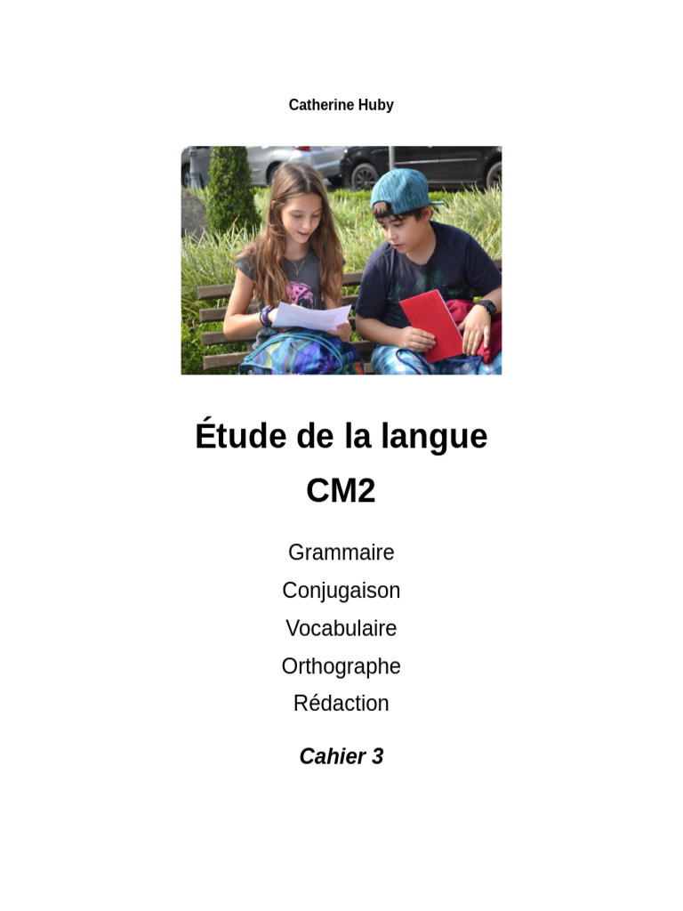 Grammaire CM2 : Analyse et Conjugaison | PDF | Adverbe | Adposition
