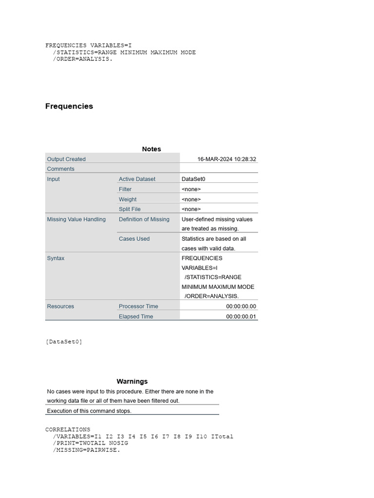 Frequencies: Frequencies Variables I /statistics Range Minimum Maximum ...