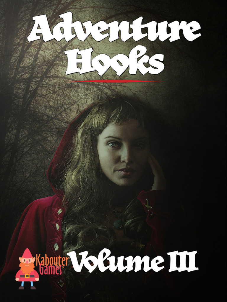 Kabouter Games - Adventure Hooks Vol 3 | PDF | Role Playing Games