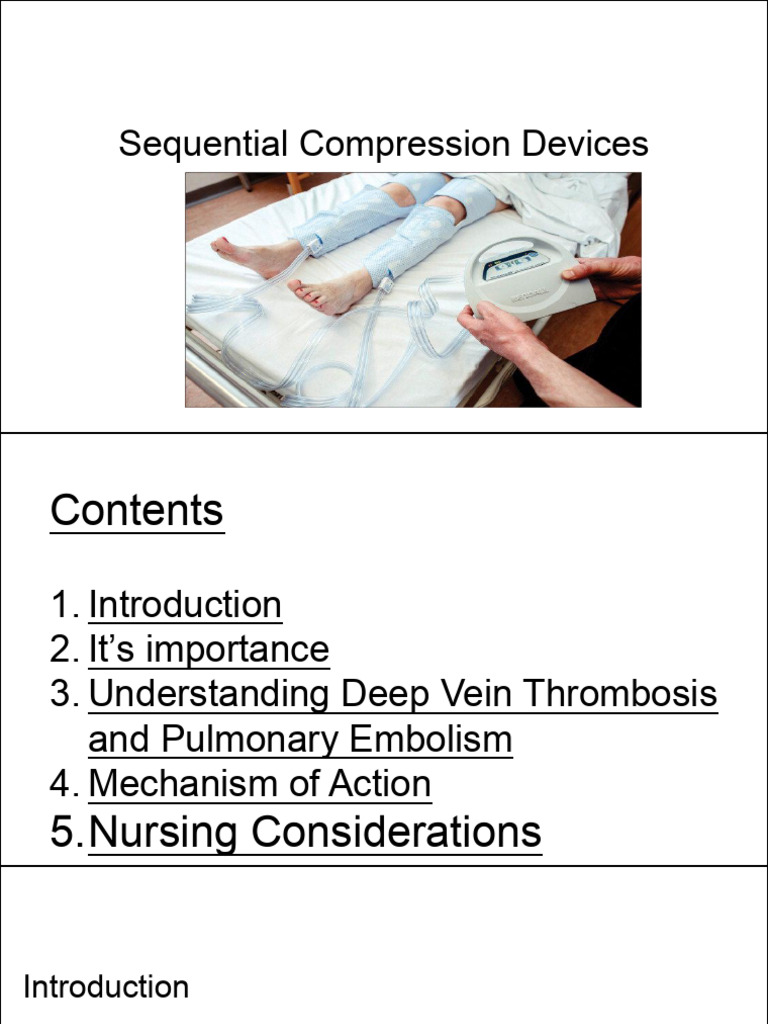 Sequential Compression Devices Overview | PDF | Thrombosis | Vein