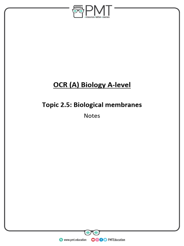 Biological Membranes: A-Level OCR Notes | PDF | Cell Membrane | Lipid ...