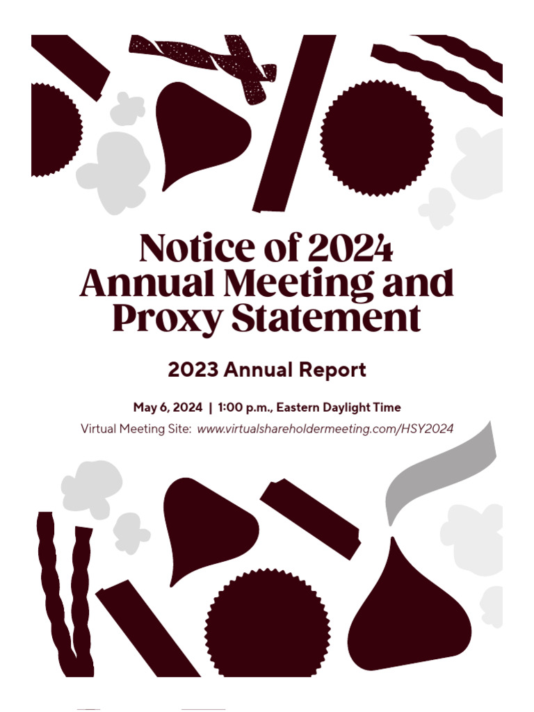 HSY 2024 Proxy Statement and 2023 Annual Report | PDF | Executive Compensation | Stocks