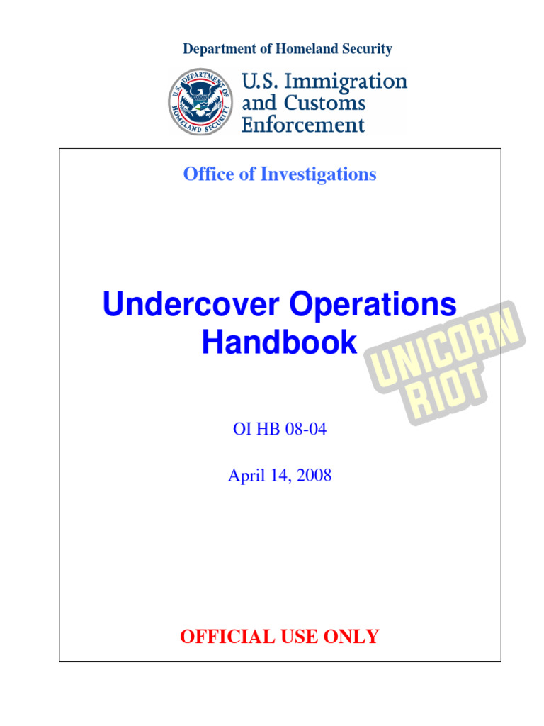 Undercover Operations Handbook 2008 | PDF | U.S. Immigration And ...