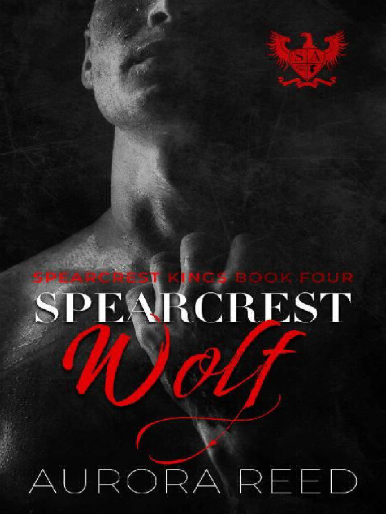 5 - Spearcrest Wolf - Aurora Reed | PDF