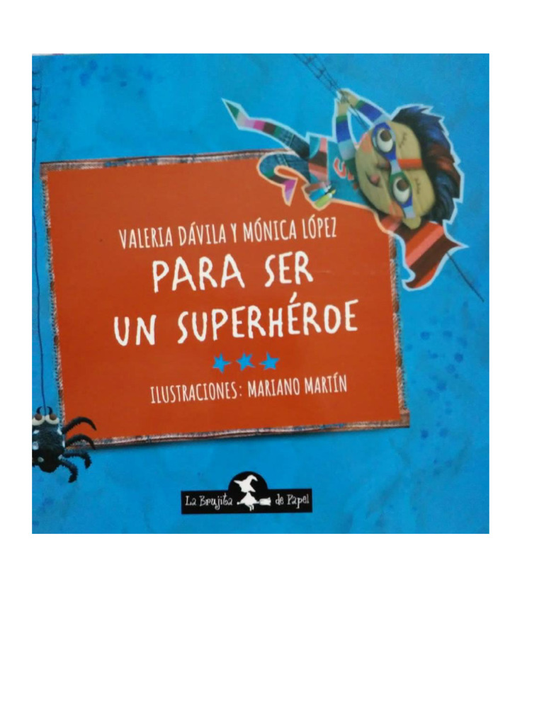 Cuento para Ser Un Superheroe | PDF