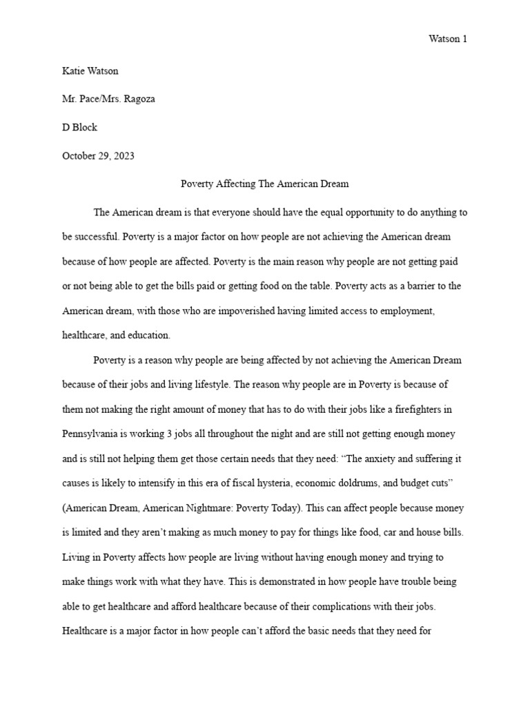 Kathryn Watson - Final Draft American Dream Synthesis Essay | PDF | Poverty | Poverty & Homelessness