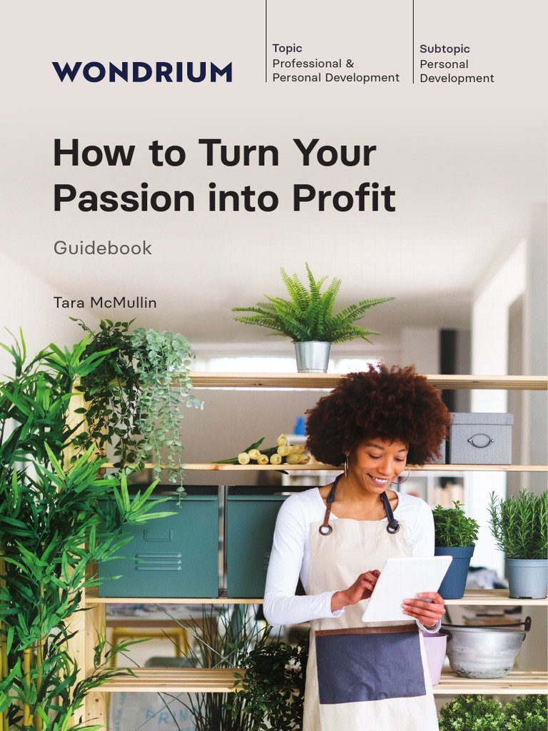 Passion to Profit Guidebook | PDF | Sales | Passion (Emotion)