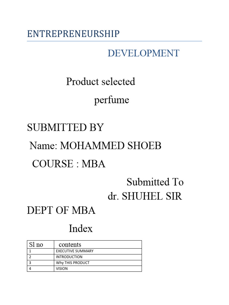 Product Selected Perfume Submitted by Name: Mohammed Shoeb Course: Mba Submitted To Dr. Shuhel ...