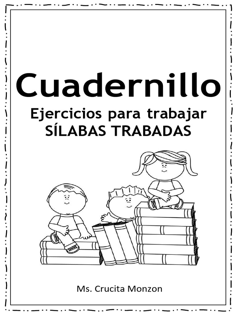 Cuadernillo SILABAS TRABADAS. | PDF | Fonología | Fonética