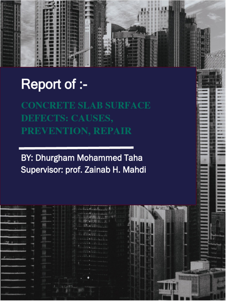 Concrete Slab Surface Defects CausesnPrevention Repair | PDF | Concrete ...