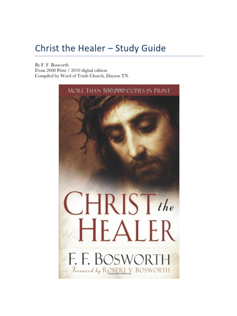 Christ the Healer: Study Guide by F.F. Bosworth | PDF | Faith Healing ...