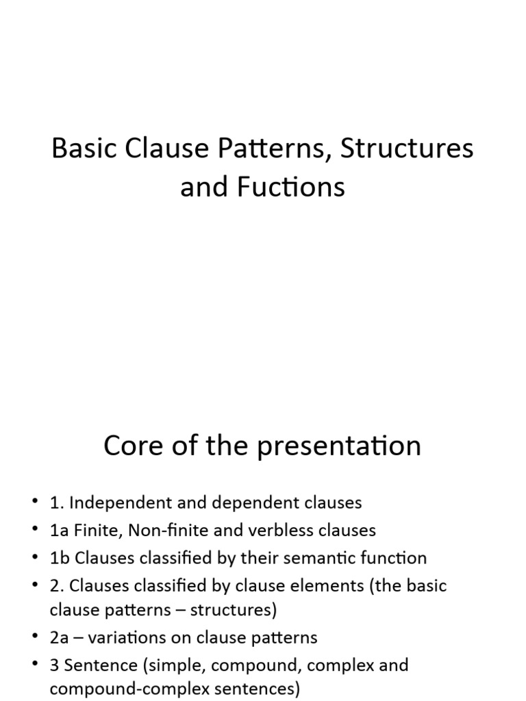 Basic Clause Patterns, Structures and Fuctions | PDF | Clause | Subject ...