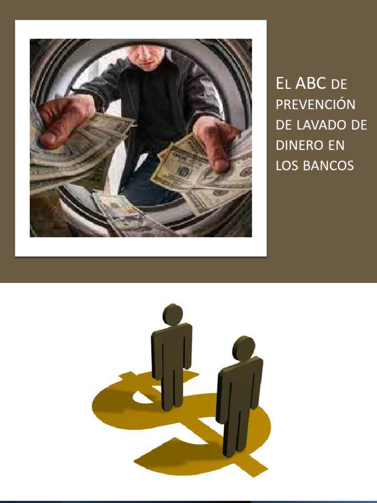 El Abc De Prevención De Lavado De Dinero Pdf Crimen Organizado Bancos