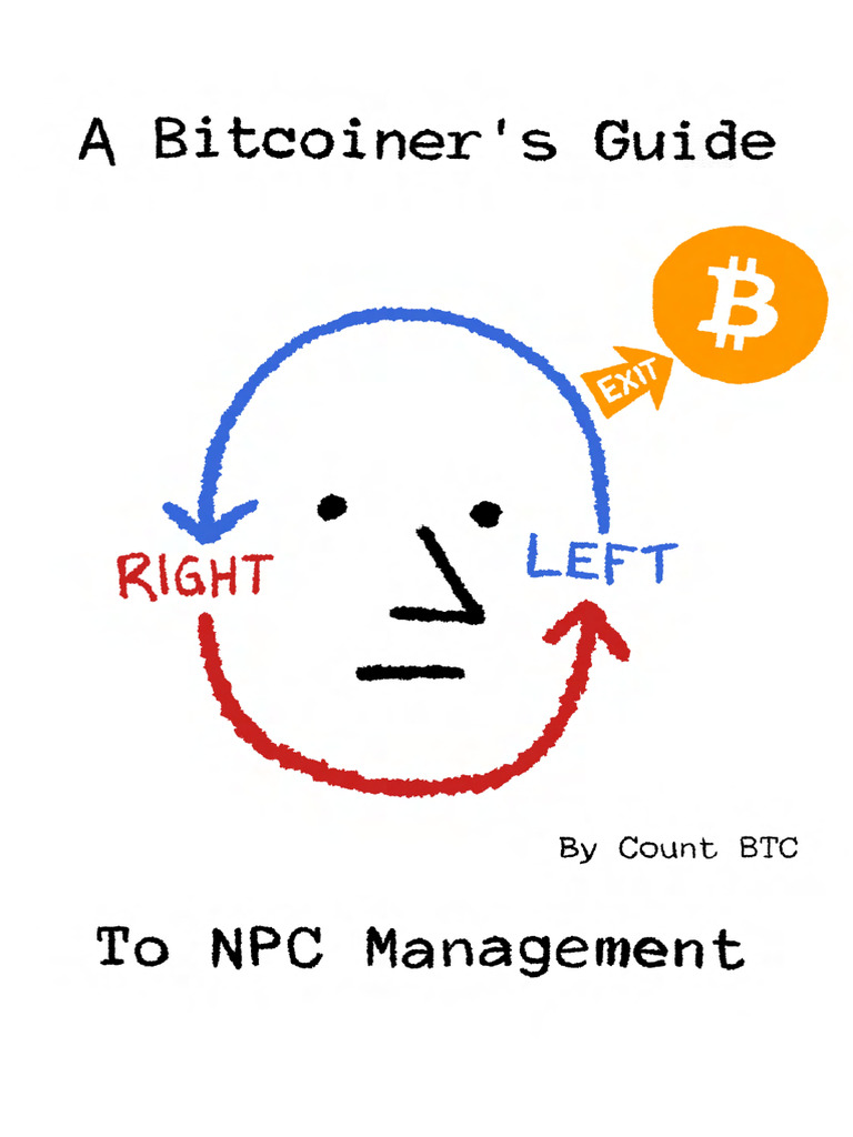 A Bitcoiner - S Guide To NPC Management | PDF | Optimism