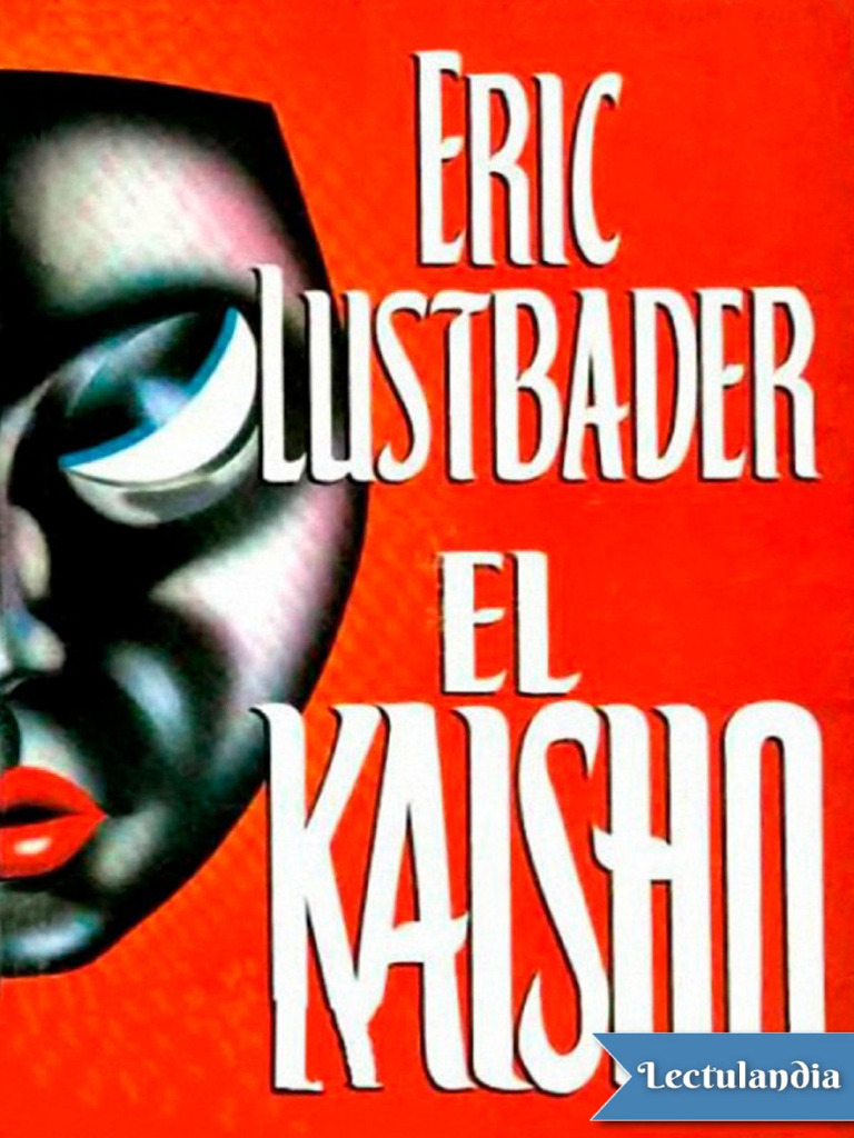 El Kaisho - Eric Lustbader | PDF