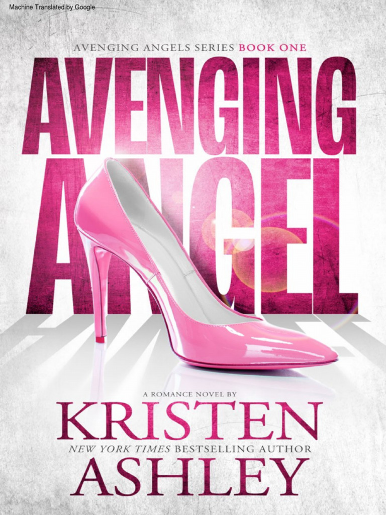 Avenging Angel - Kristen Ashley-1-200 | PDF | Cães