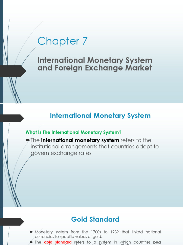 Topic 7 - International Monetary System and Foreign Exchange Market ...