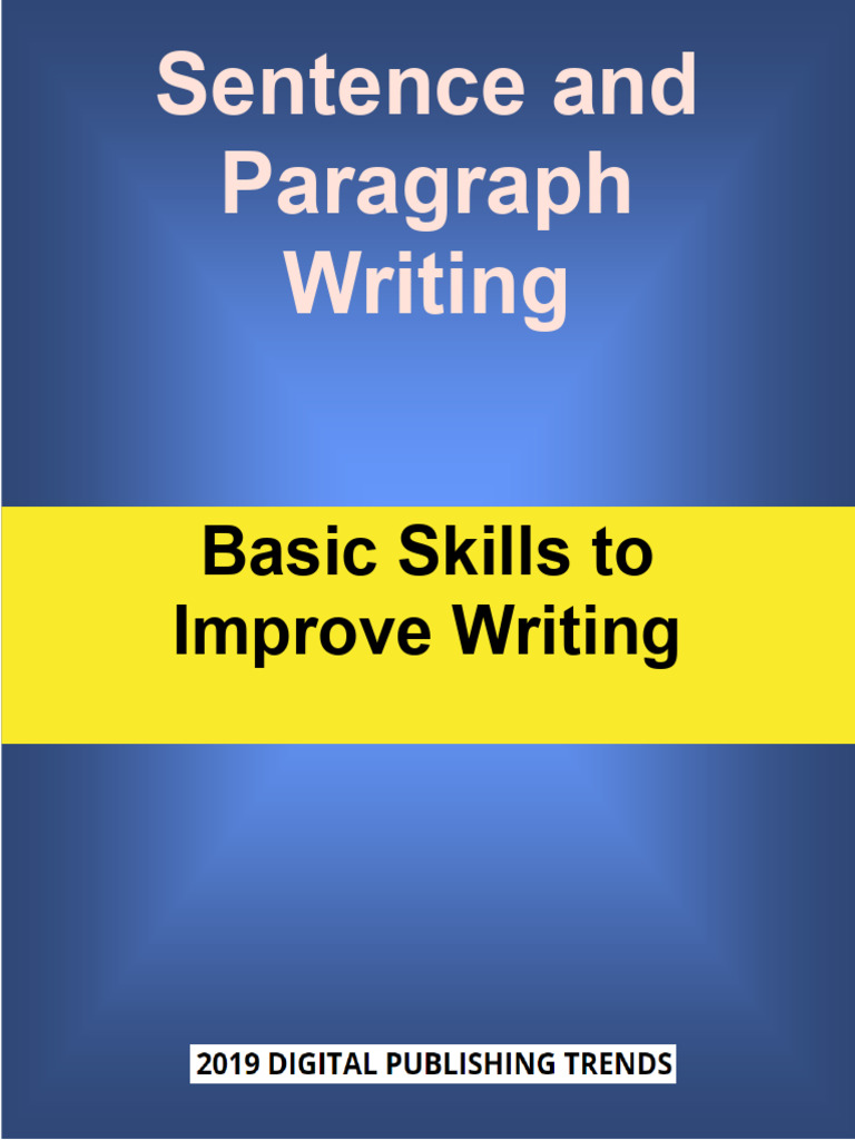 Sentence and Paragraph Writing | PDF | Grammatical Number | Verb