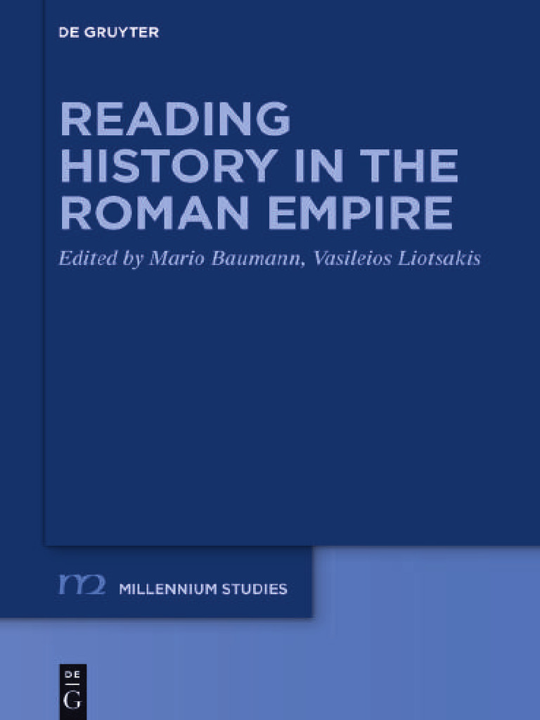 Reading History in The Roman Empire Author Mario Baumann and Vasileios ...