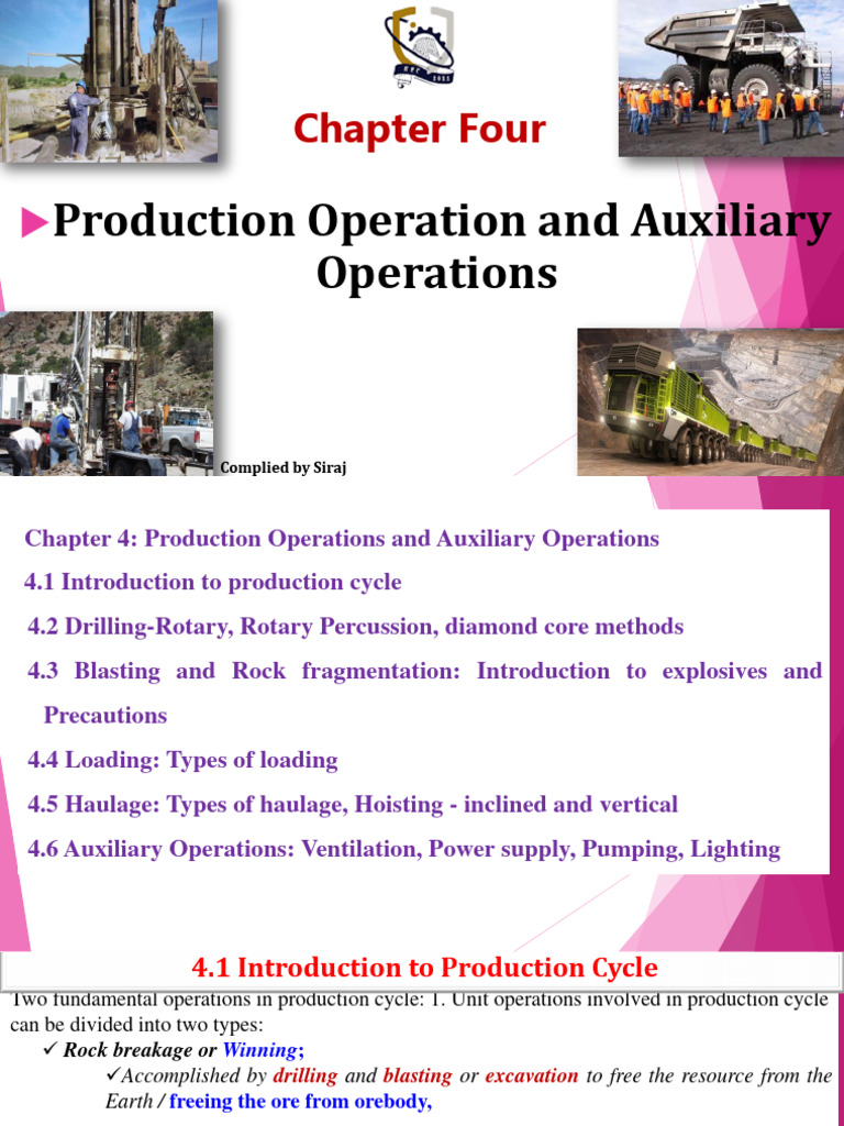 Production Cycles Unit Operation and Auxiliary Operation, Drilling ...