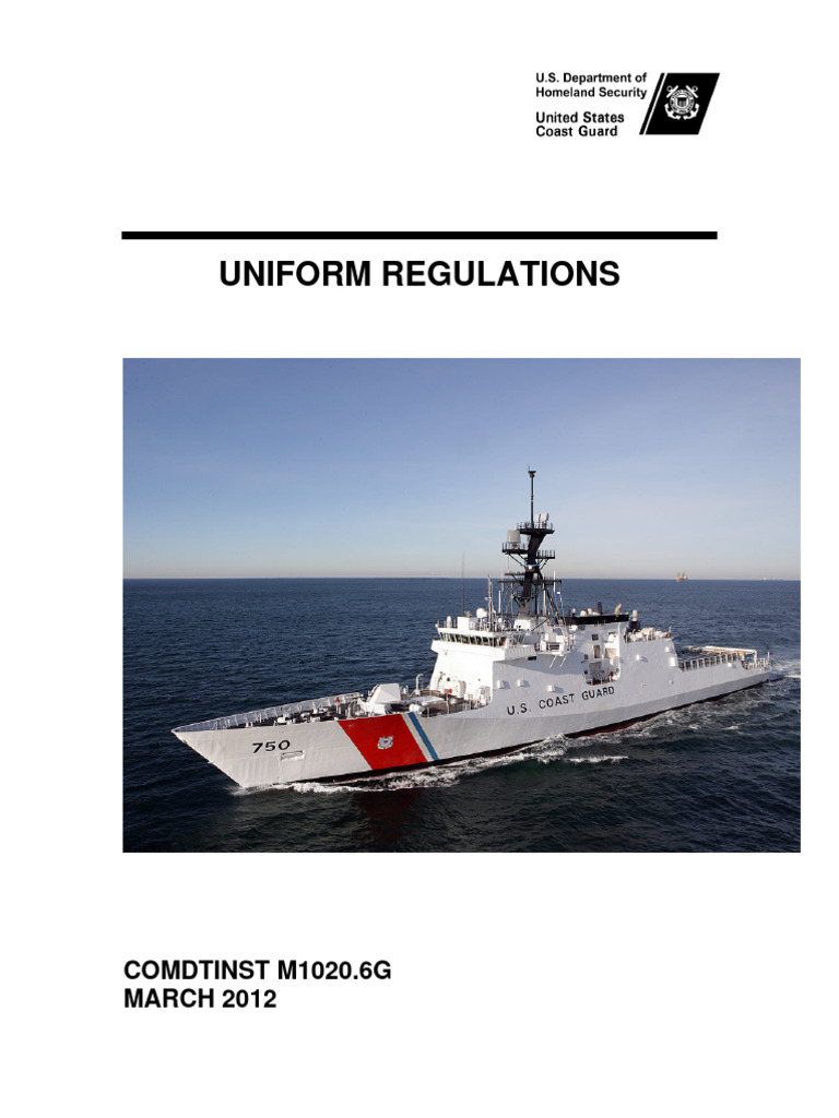 Uniform Regulations: COMDTINST M1020.6G MARCH 2012 | PDF | United ...