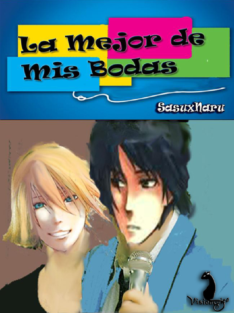 La Mejor de Mis Bodas Fanfic SasuxNaru | Descargar gratis PDF | Obras ...