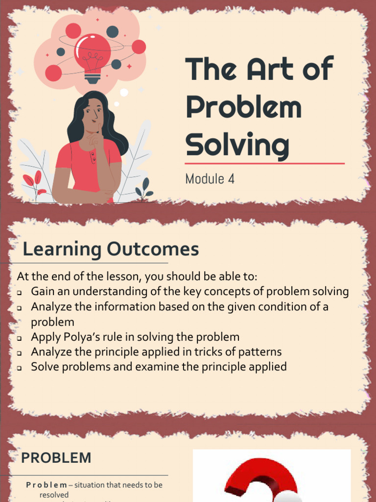 MMW TOPIC 4 The Art of Problem Solving6 | PDF | Learning | Cognitive ...