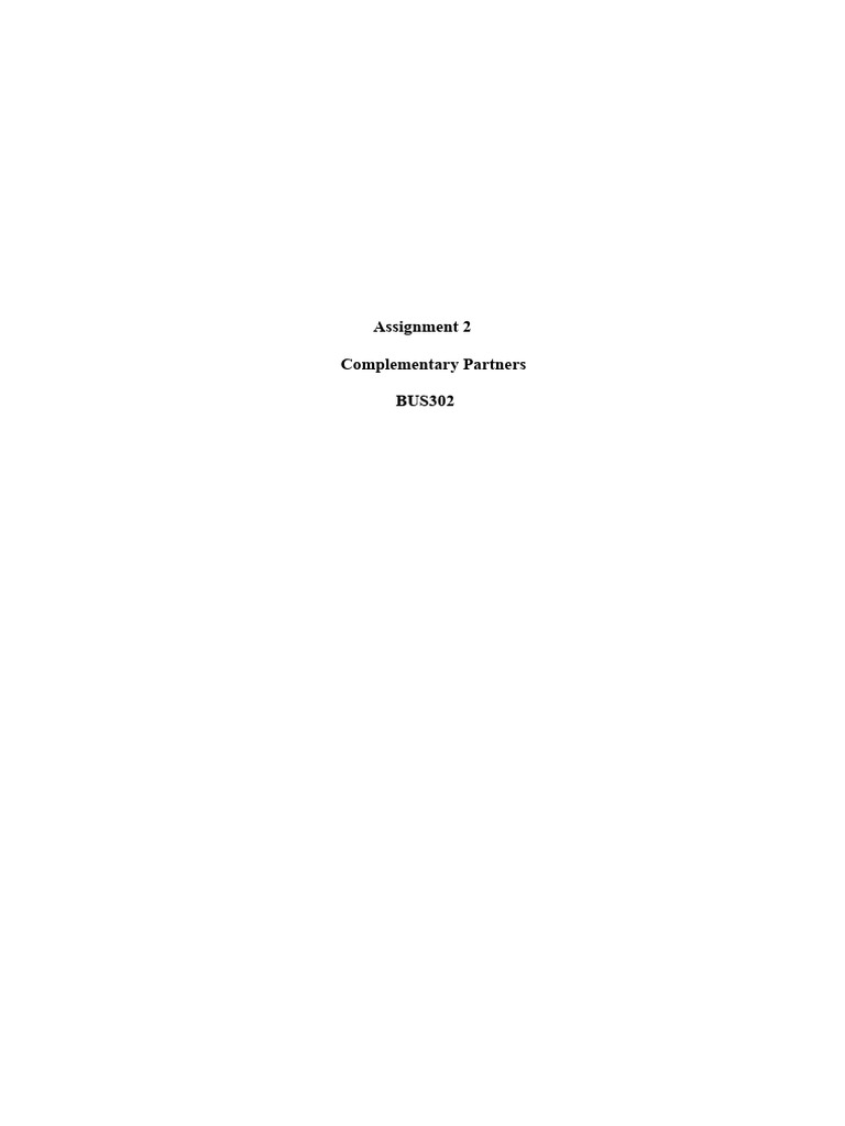 Assignment 2 Complementary Partners Download Free Pdf Leadership 3282