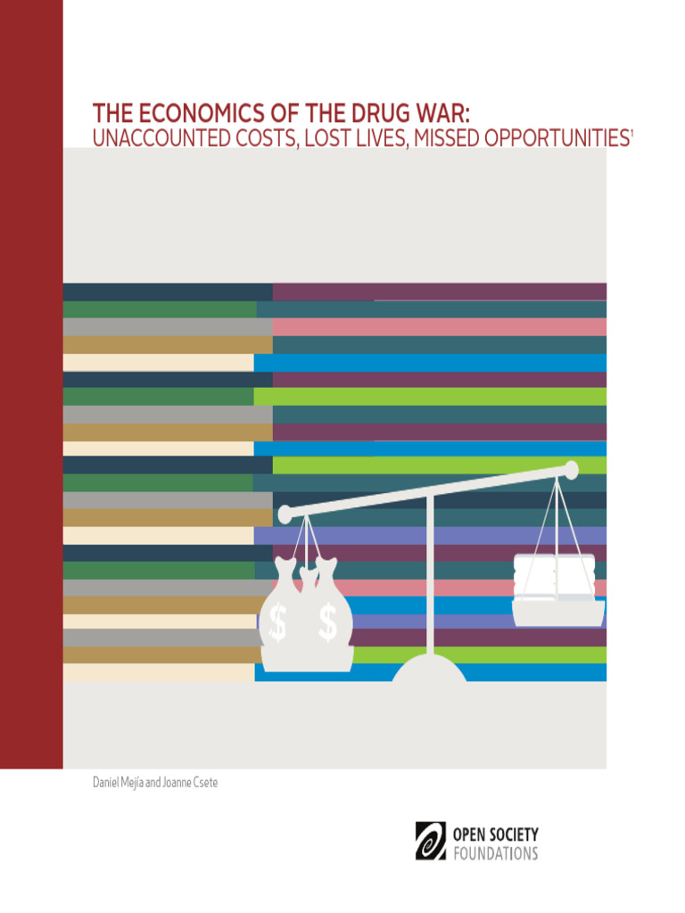 Economics of the Drug War Explained | PDF | Illegal Drug Trade | Opioid ...