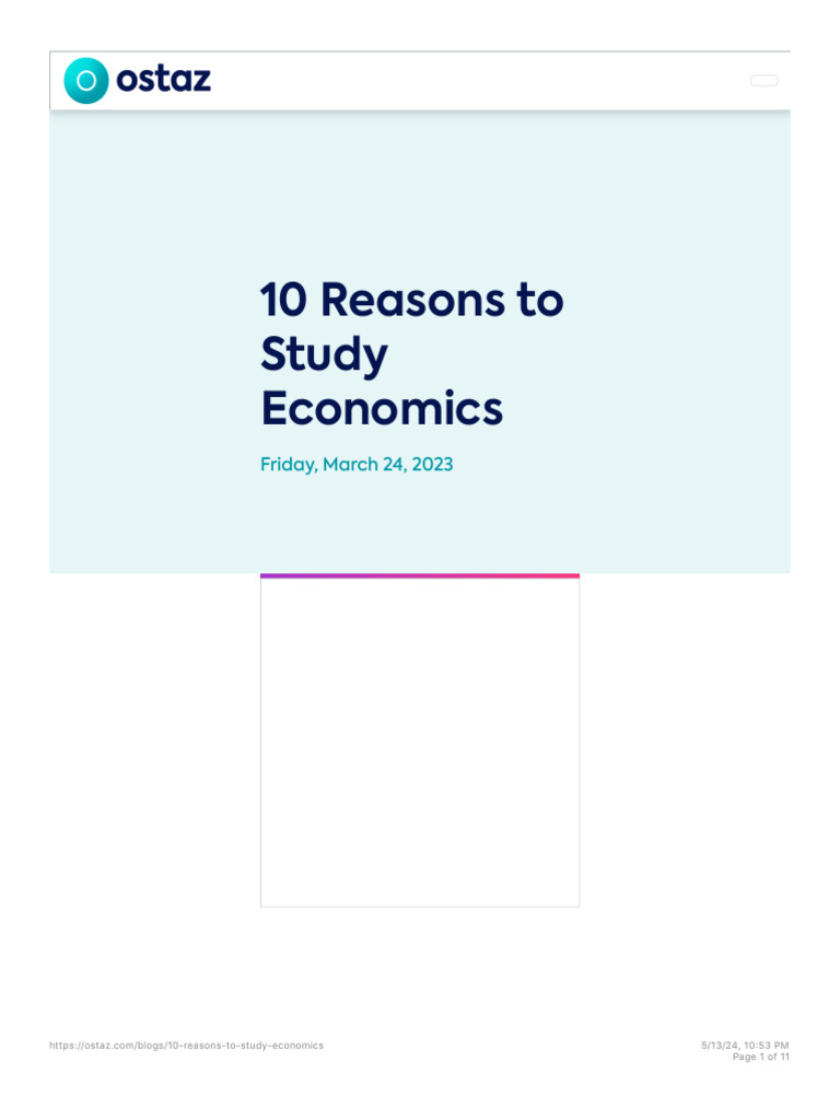 10 Reasons To Study Economics Ostaz 2 | PDF | Economics | Economies