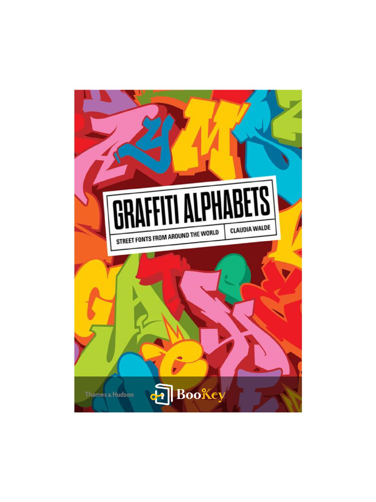 Graffiti Alphabets: A Visual Guide | PDF