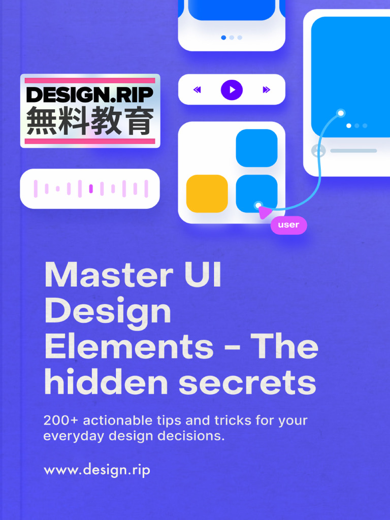 Master Ui Design Elements The Hidden Secrets 10nbsped | PDF
